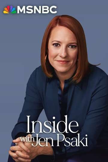 Inside with Jen Psaki Seasons | Moviefone