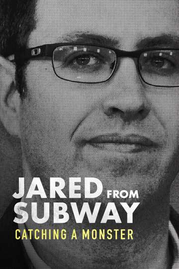 Jared from Subway: Catching a Monster (2023) - TV Show | Moviefone