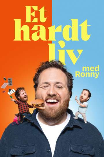 A Hard Life with Ronny (2023) - Seasons Guide | Moviefone