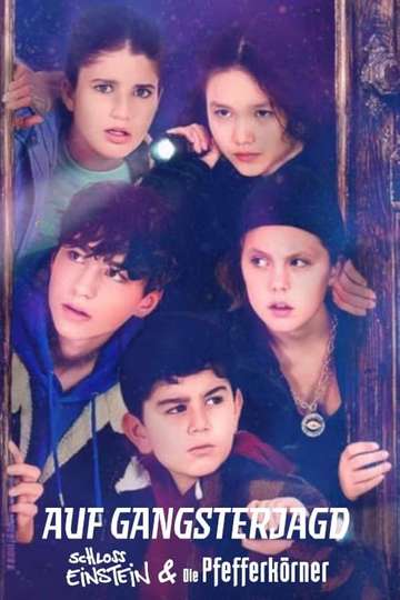 Einstein Castle & The Peppercorns - On the Gangster Hunt (2023 ...