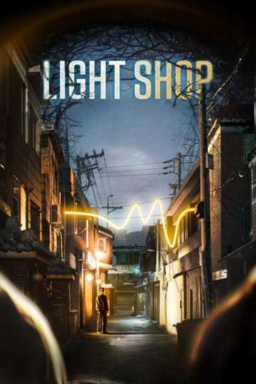 Light Shop (2024) Streaming - Where to Watch Online | Moviefone