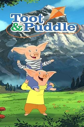 Where to Watch Toot & Puddle Online | Moviefone