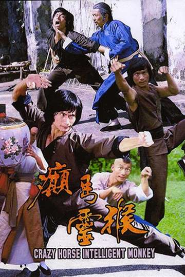 Where to Watch Crazy Horse & Intelligent Monkey | Moviefone