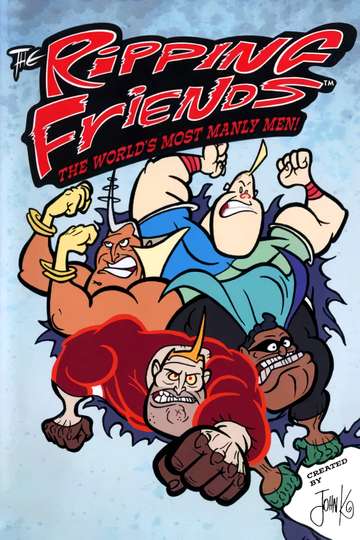 The Ripping Friends (2001-2002) - TV Show | Moviefone