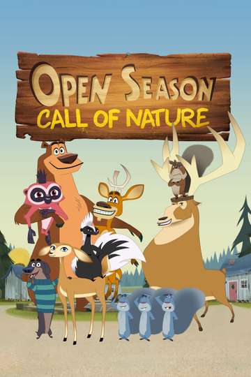 Open Season: Call of Nature Cast & Crew | Moviefone