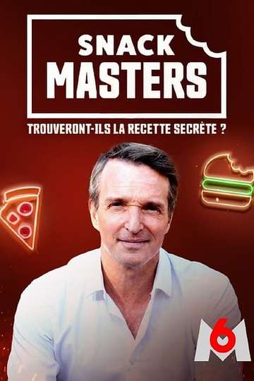 Snackmasters : trouveront-ils la recette secrète (2023) - Seasons Guide ...