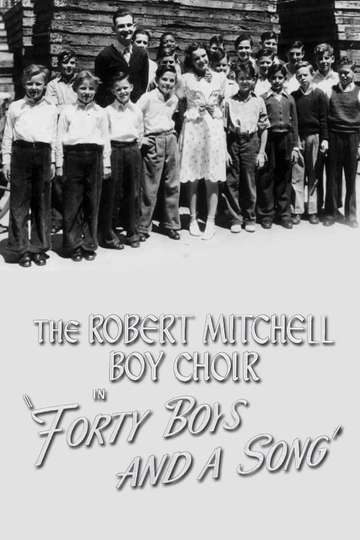 Forty Boys and a Song (1941) - Movie | Moviefone