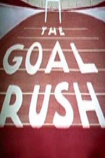 The Goal Rush (1946) - Movie | Moviefone