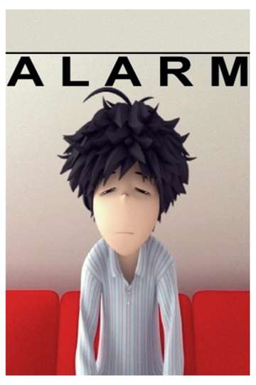 Alarm - Movie | Moviefone
