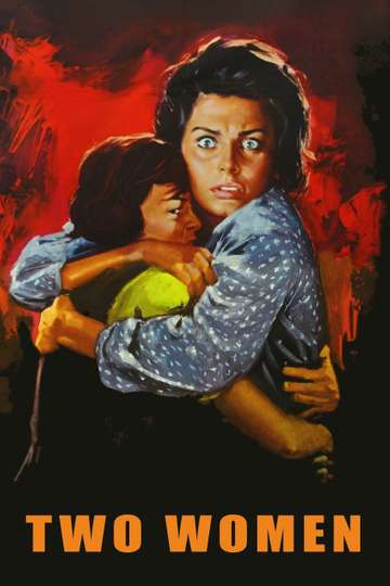 Two Women (1961) - Movie | Moviefone