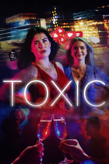 TOXIC - All Seasons Guide | Moviefone