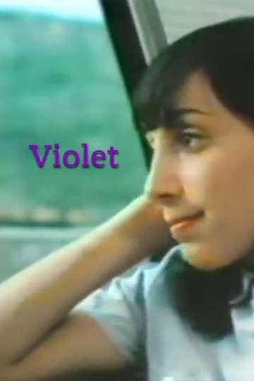 Violet (1981) | Moviefone