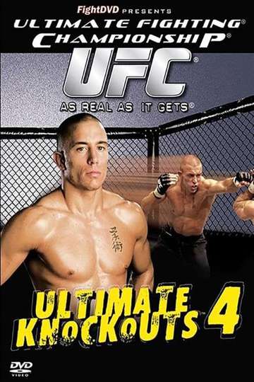 Where to Watch UFC Ultimate Knockouts 4 (2006) | Moviefone