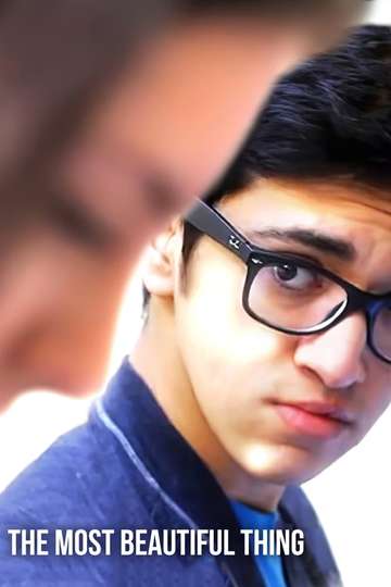 The Most Beautiful Thing (2012) - Movie | Moviefone