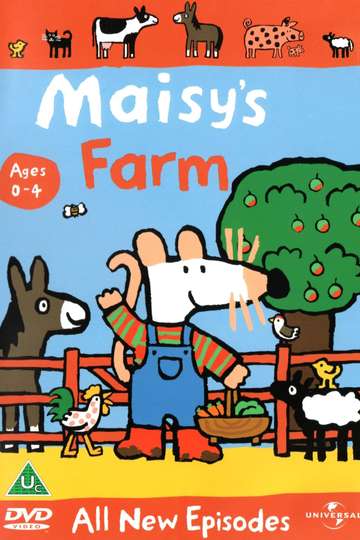 Maisy's Farm | Moviefone