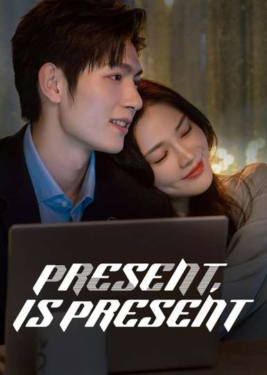 Present, is Present (2024) - TV Show | Moviefone