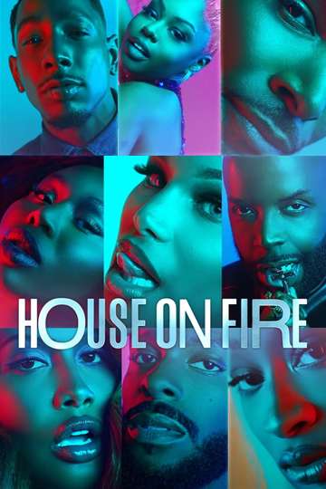House on Fire (2024) - TV Show | Moviefone