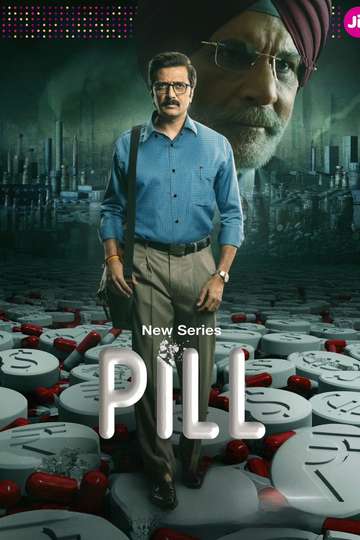 Pill (2024) - TV Show | Moviefone