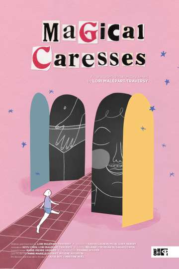 Magical Caresses - Where to Watch & Stream Online | Moviefone