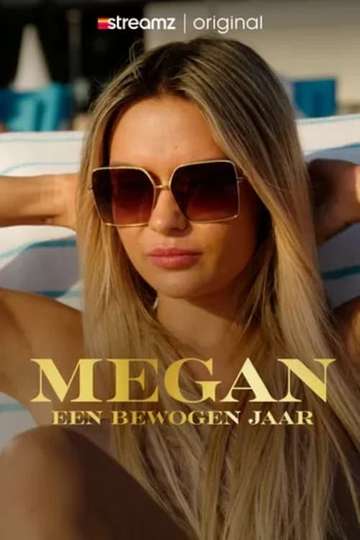 Megan: Een Bewogen Jaar (2024) Streaming - Where to Watch Online ...