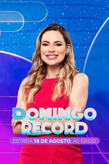 Domingo Record (2024) - TV Show | Moviefone