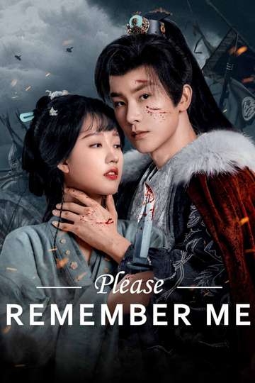 Please Remember Me (2024) - TV Show | Moviefone