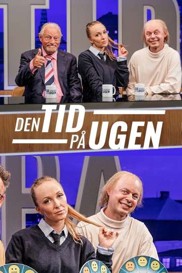 Den tid på ugen (2024) - Season 1 Episodes and Ratings | Moviefone