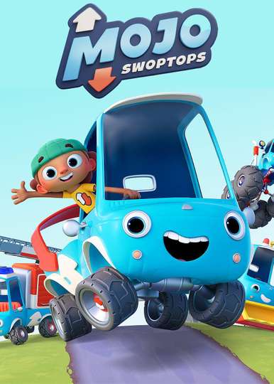 Mojo Swoptops (2024-2025) Streaming - Where to Watch Online | Moviefone