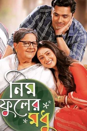 Neem Phooler Madhu (2022) - TV Show | Moviefone