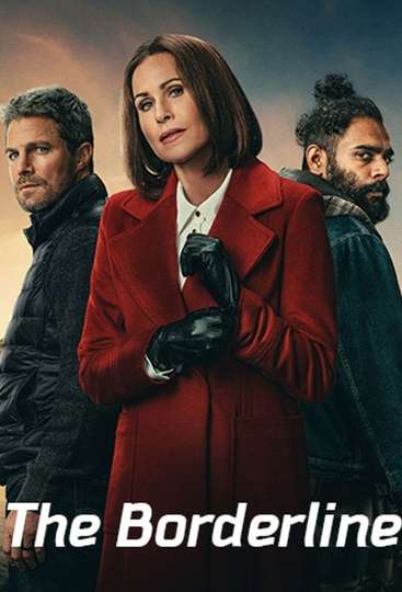 The Borderline (2025) - Season 1 Episodes and Ratings | Moviefone