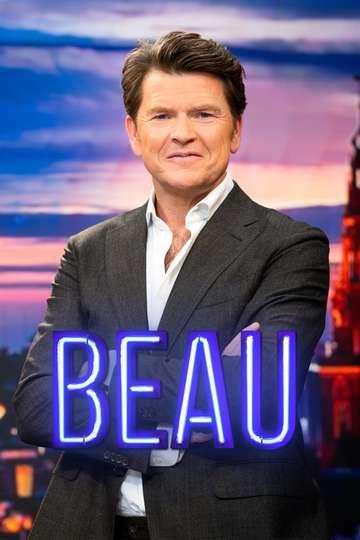 BEAU (2019-2024) Streaming - Where to Watch Online | Moviefone