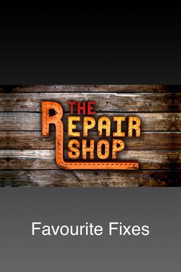 The Repair Shop: Favourite Fixes (2024) - TV Show | Moviefone