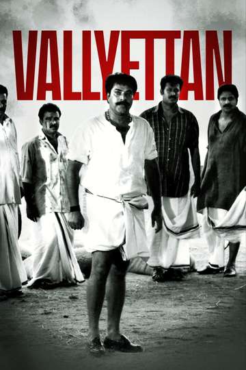 Valliettan - Movie | Moviefone