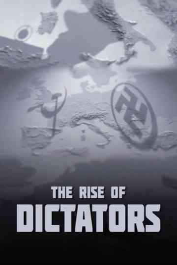 The Rise of the Dictators | Moviefone