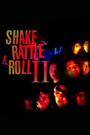 Where to Watch Shake, Rattle & Roll Extreme (2024) | Moviefone