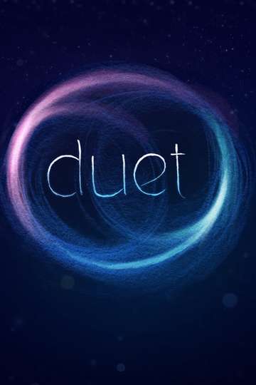 Duet (2014) - Movie | Moviefone