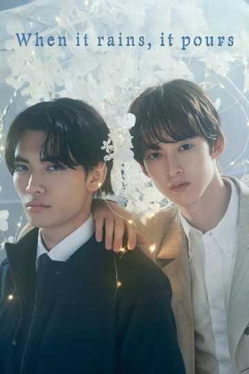 When It Rains, It Pours (2025) - TV Show | Moviefone