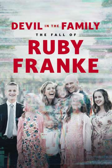 Devil in the Family: The Fall of Ruby Franke (2025) Streaming - Where to Watch Online | Moviefone