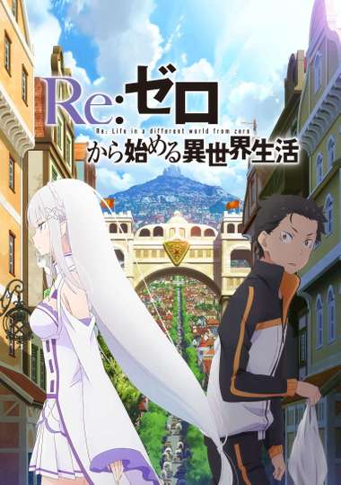 Re: ZERO - Starting Life in Another World (Re-Edit) (2020) - Seasons ...