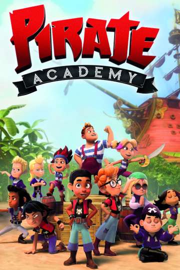Pirate Academy - Where to Watch & Stream Online | Moviefone