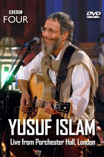 Yusuf Islam: BBC Four Sessions - Movie | Moviefone