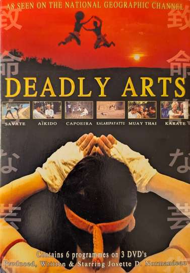 Deadly Arts | Moviefone