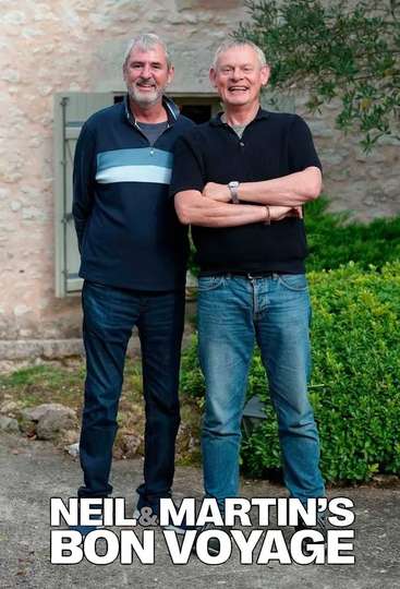 Neil & Martin's Bon Voyage (2025) - TV Show | Moviefone