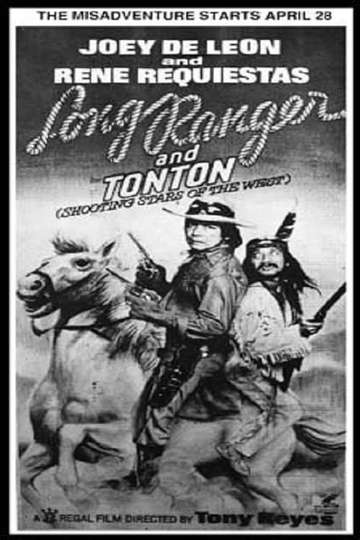 Long Ranger and Tonton: Shooting Stars of the West - Movie | Moviefone