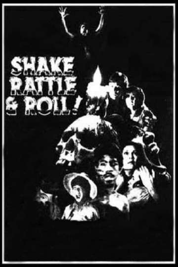 Shake, Rattle & Roll - Movie | Moviefone
