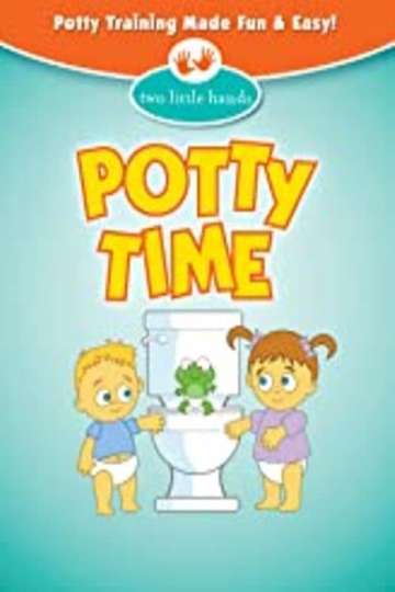 Potty Time (2012) - Movie | Moviefone
