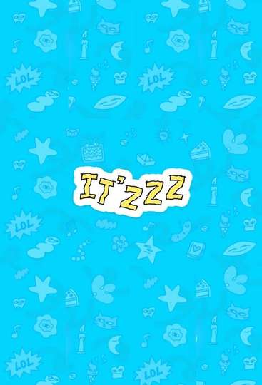 ITZY "IT’ZZZ" Season 2 - Episode Guide, Ratings & Streaming | Moviefone