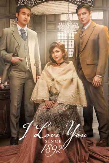 I Love You Since 1892 (2025) - TV Show | Moviefone