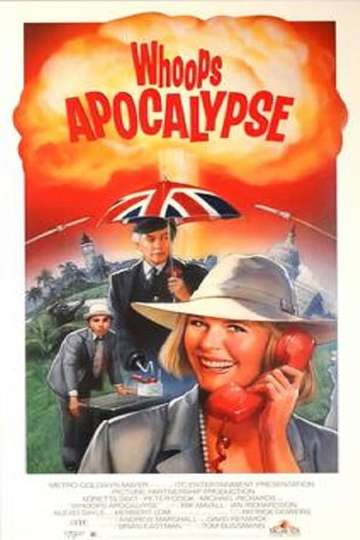 Whoops Apocalypse (1988) Stream and Watch Online | Moviefone