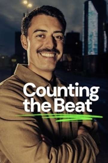 Counting the Beat (2025) - TV Show | Moviefone